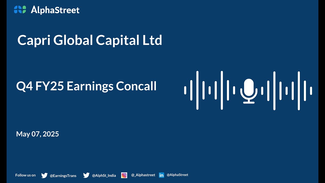 Capri Global Capital Ltd Q4 FY2024-25 Earnings Conference Call - YouTube