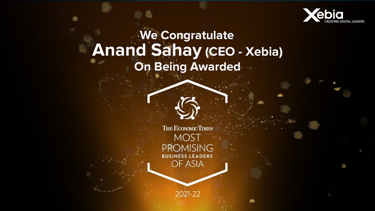 The Economic Times named Anand Sahay (CEO of Xebia) one of ASIA's ...