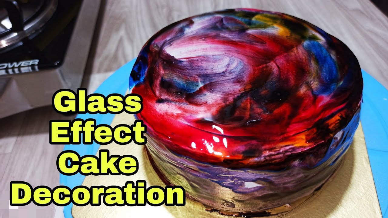 Glass effect Cake | Mirror Glaze Cake At Home Without Gelatin | Glass ...