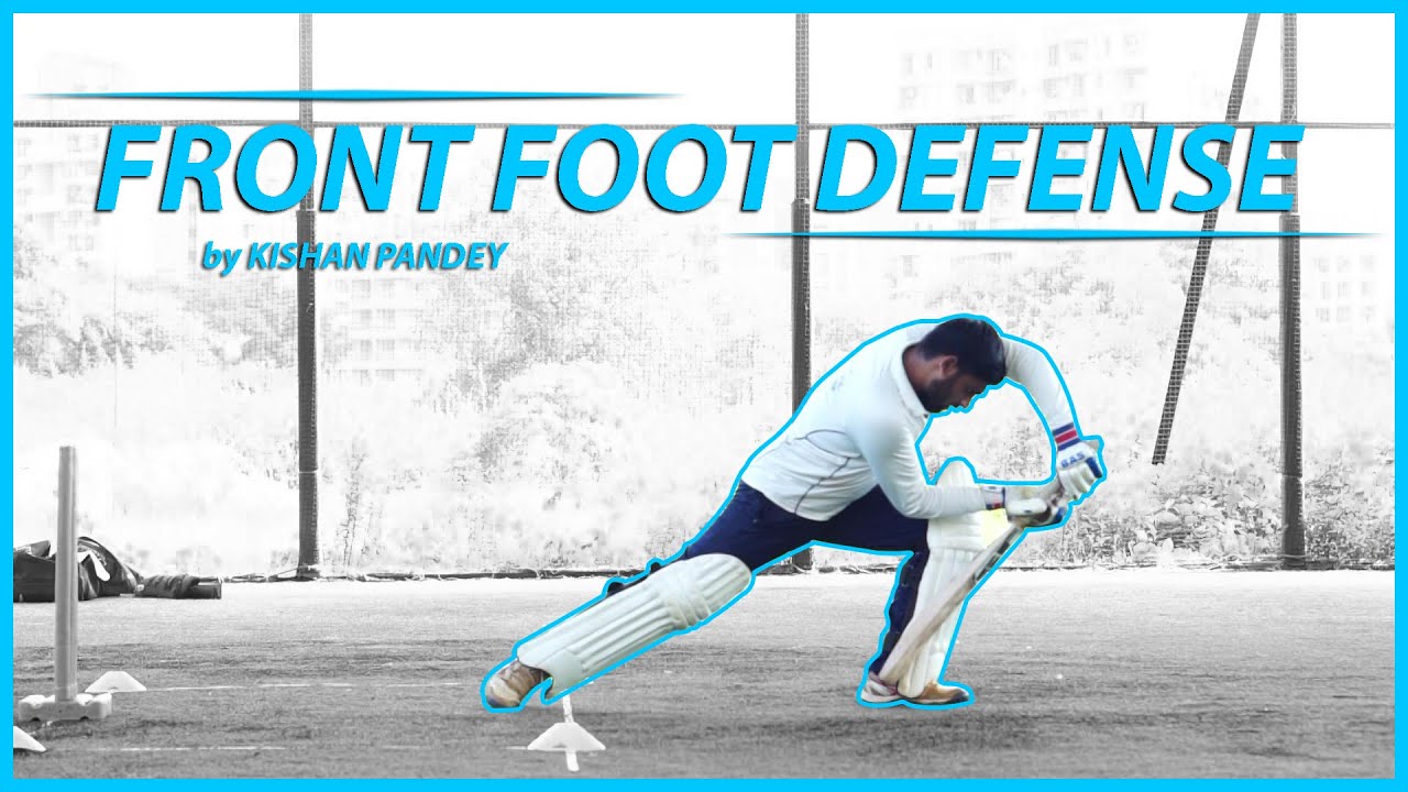Front Foot Defence Tips| How To Play Front Foot Defence - YouTube