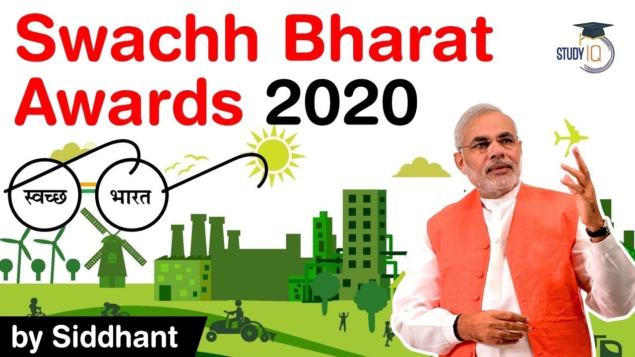Swachh Bharat Awards 2020 by Jal Shakti Ministry, What is Swachh Sundar ...