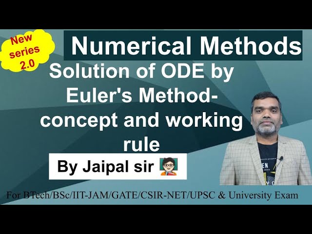 Eulers Method The Numerical Methods Guy