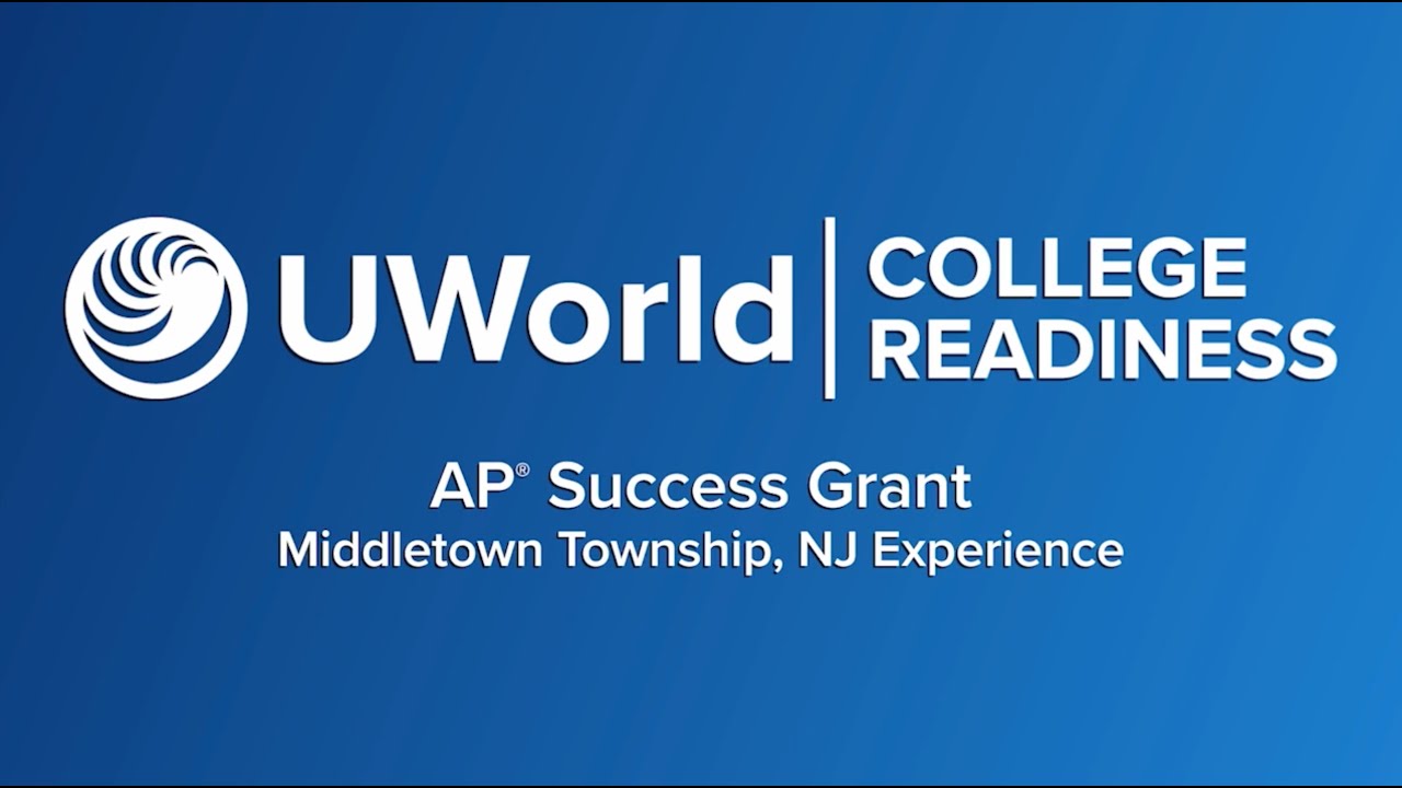 UWorld AP® Success Grant Testimonial: Middletown, NJ - YouTube