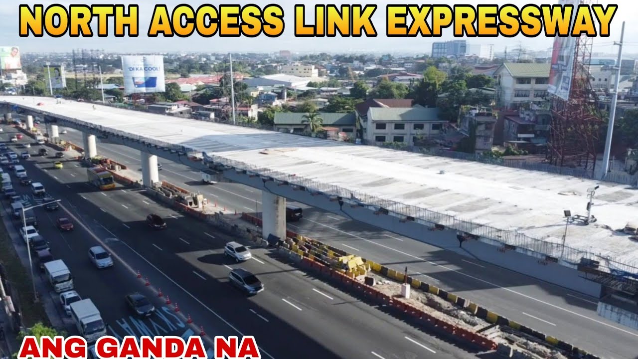 ANG GANDA NA/NORTH ACCESS LINK EXPRESSWAY UPDATE 02/12/2025 - YouTube