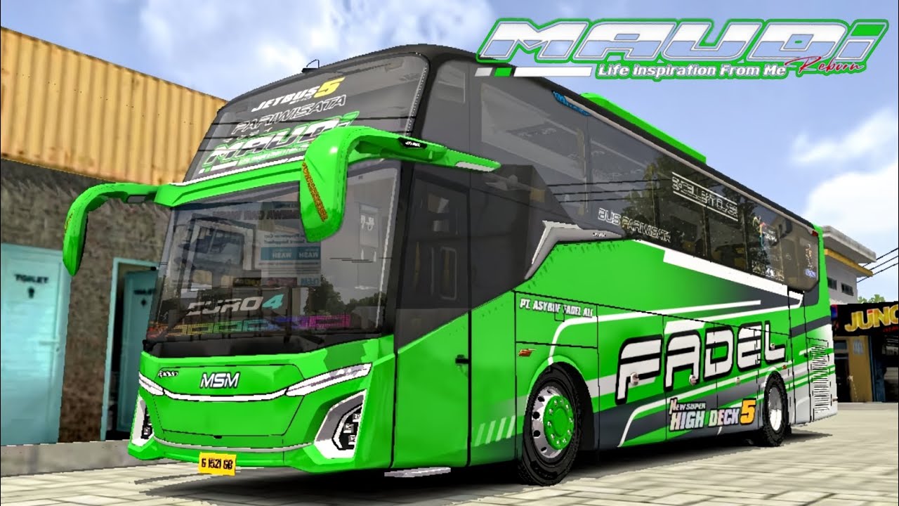 Mod Bussid Terbaru || MSM FADEL "MAUDI" ALL NEW JETBUS 5 SHD EURO 4 ...