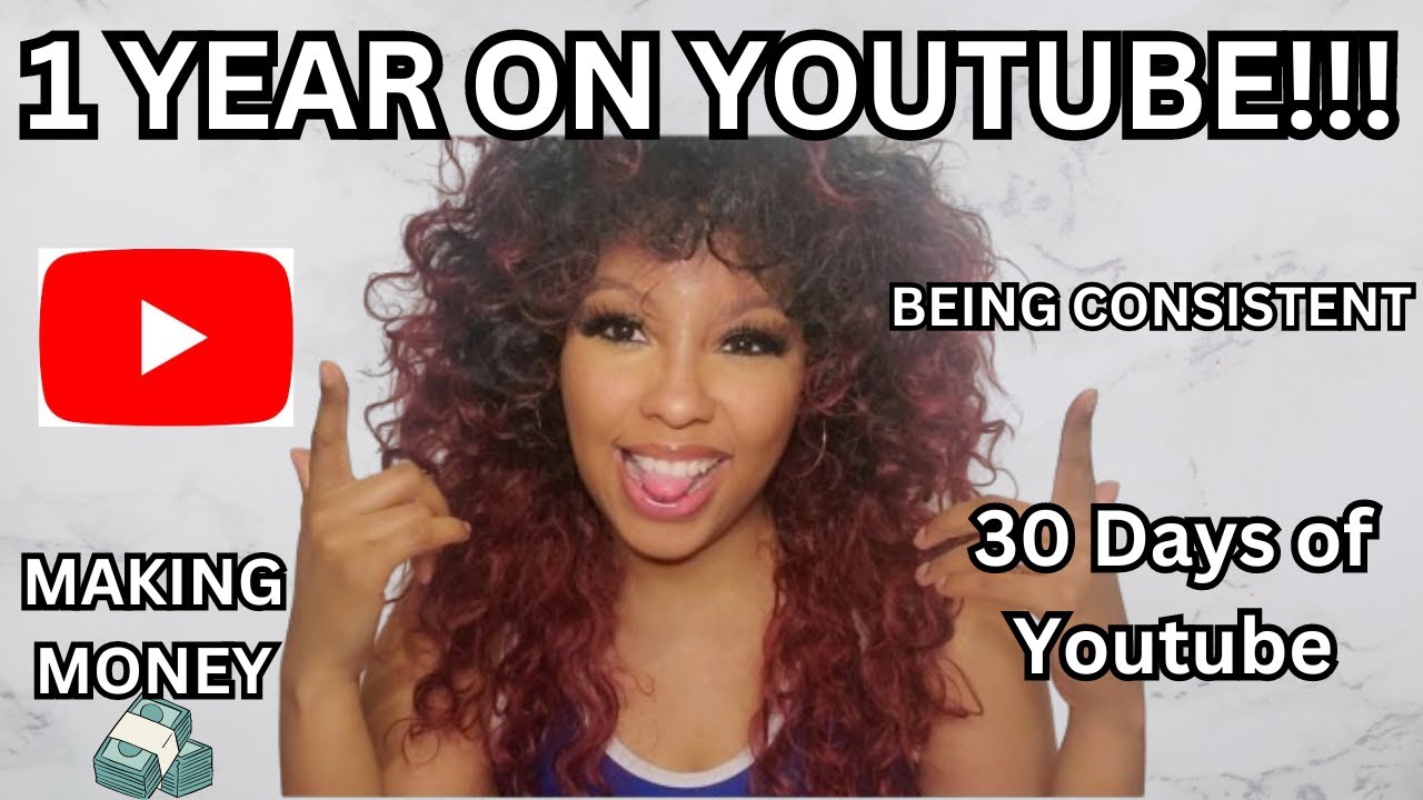 1 YEAR ON YOUTUBE | Being Consistent, Watch Hours, Starting 30 day Youtube CHALLENGE, Setting ...