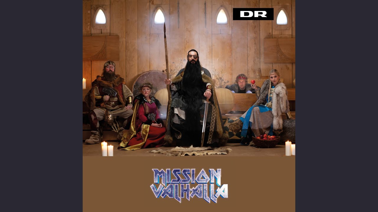 Mission Valhalla (feat. Hr. Skæg, Motor Mille, Onkel Reje & Silja Okking) - YouTube