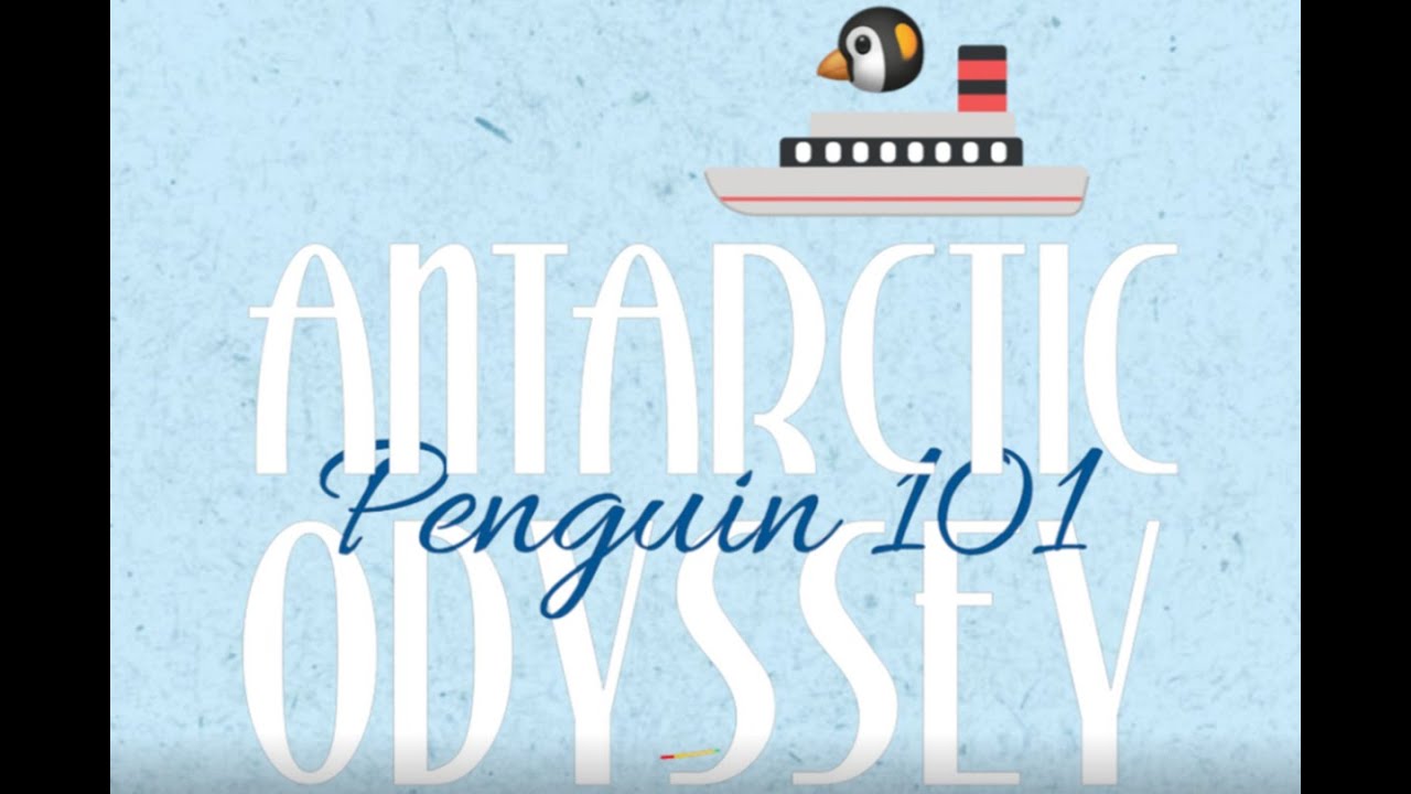 Antarctic Odyssey | Penguin 101 - YouTube