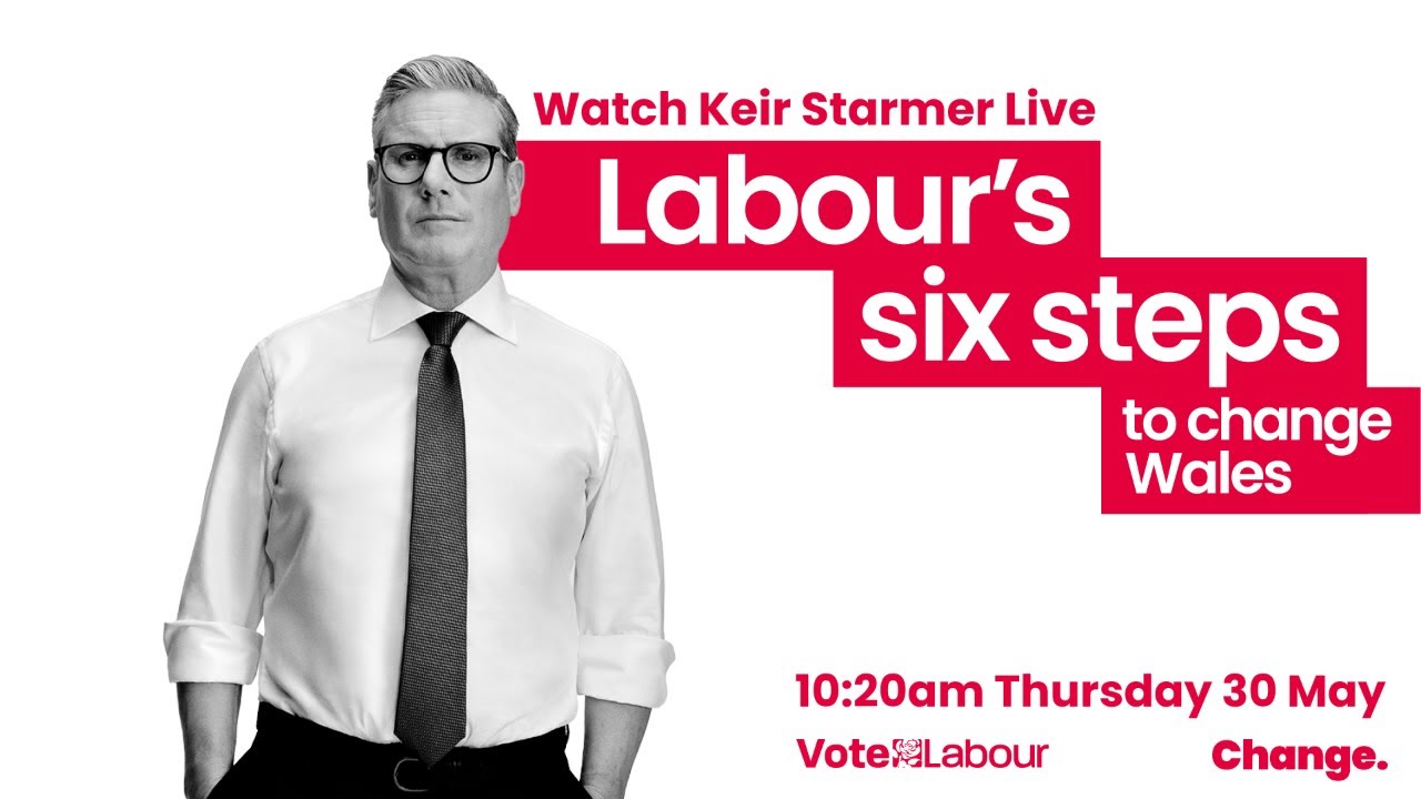 Watch Keir Starmer’s speech to launch Labour’s six steps for Wales ...
