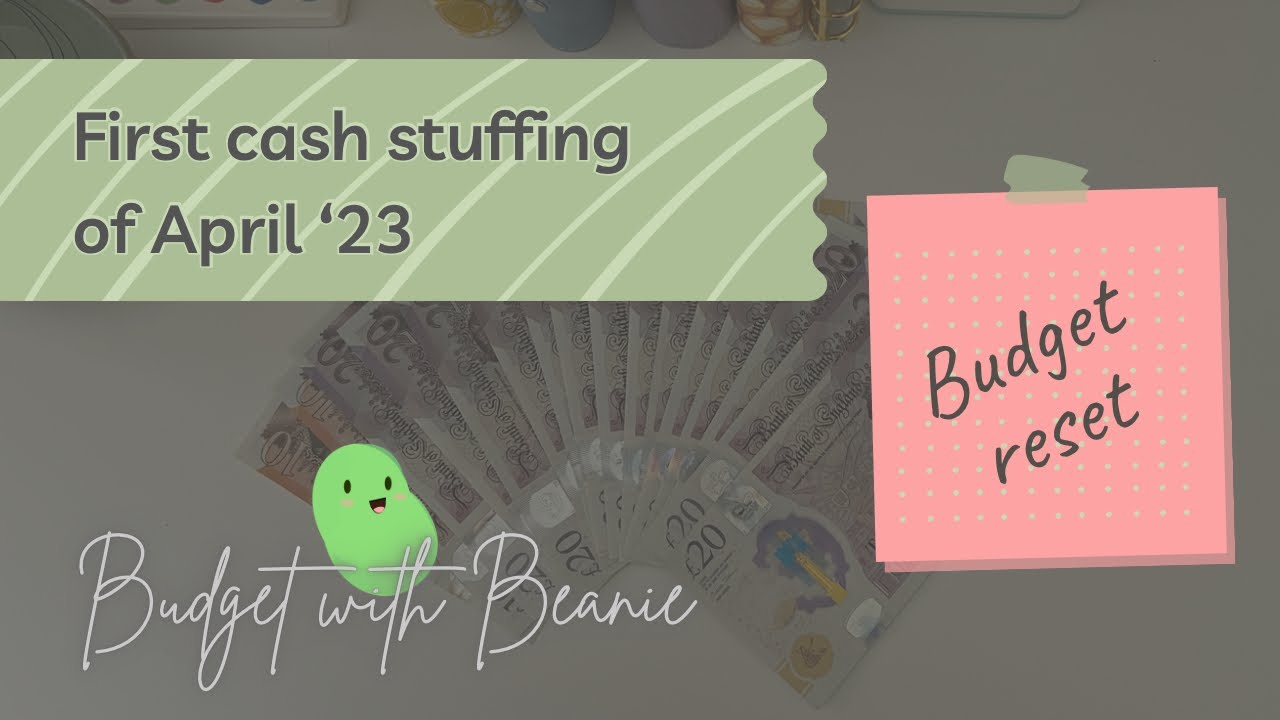 April’s starting early! First cash stuffing for an extended April ...