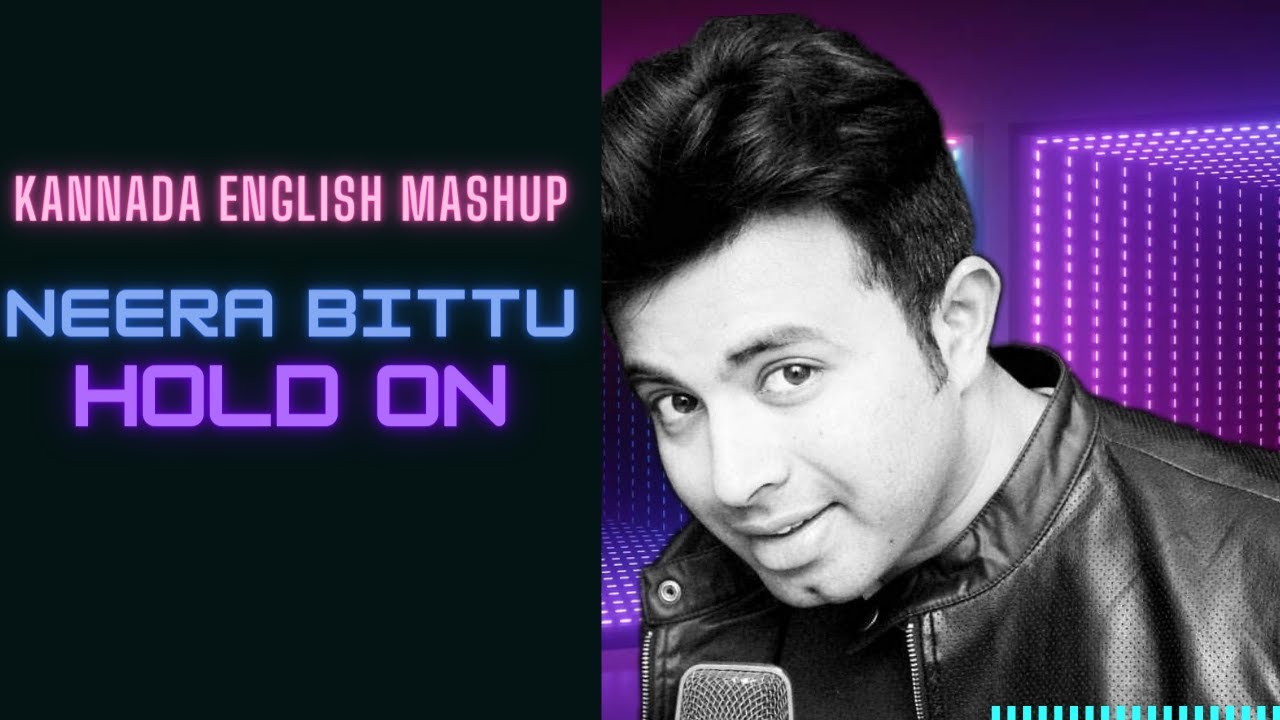 Neera Bittu/Hold On | SP Balasubramanium | Justin Bieber | Kannada ...