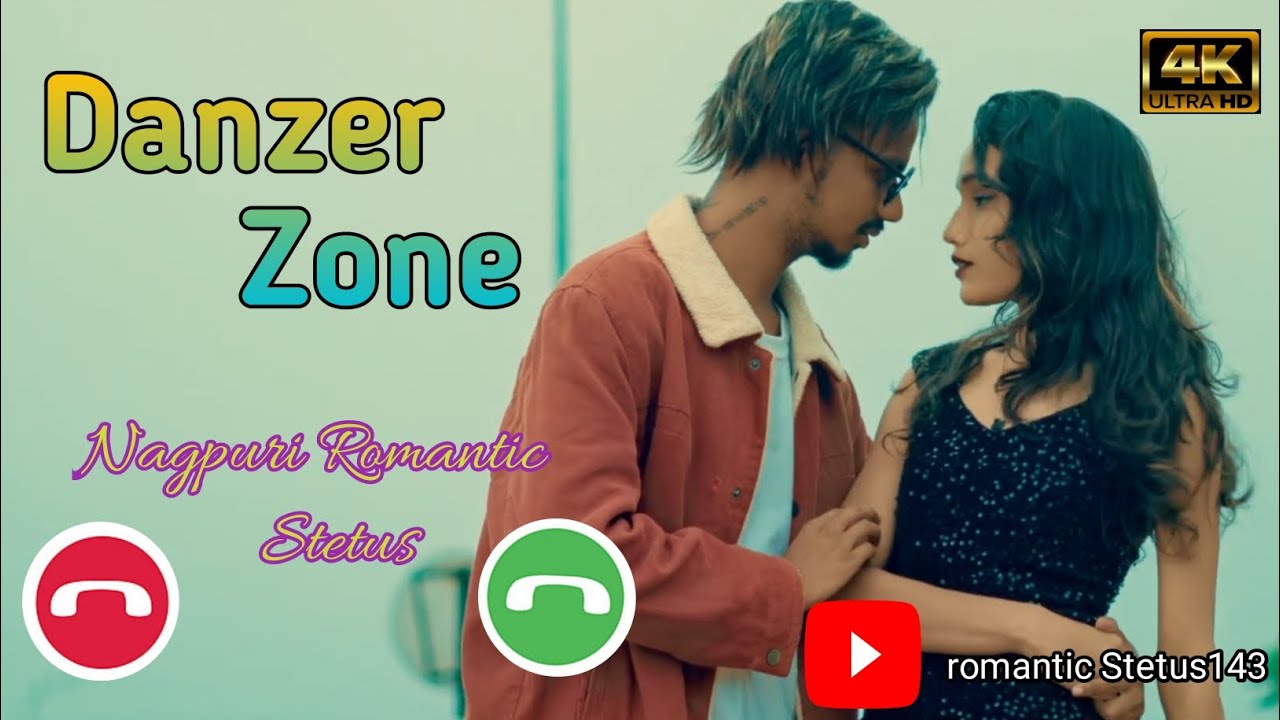 Danzer Zone Nagpuri Ringtone//Nagpuri Romantic Stetus//Romantic Stetus// - YouTube