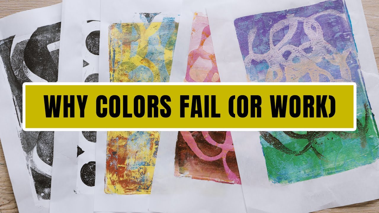 Choosing Gel Printing Colors | Understanding Opacity & Color Layering ...