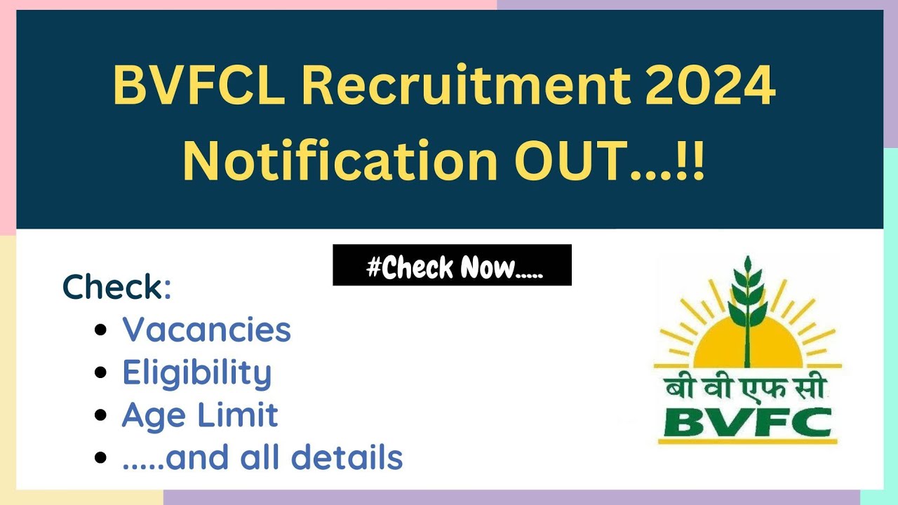 BVFCL Recruitment 2024 - YouTube