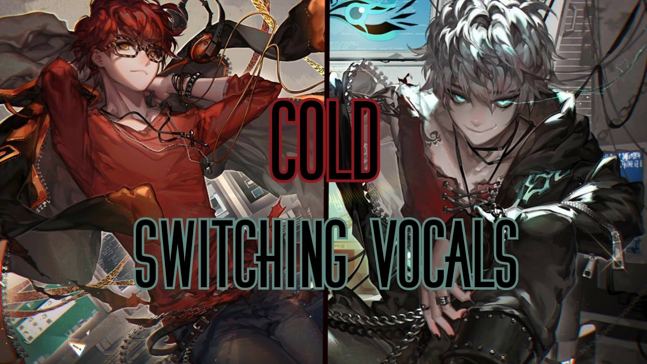 Nightcore - Cold |「Switching Vocals」 - YouTube