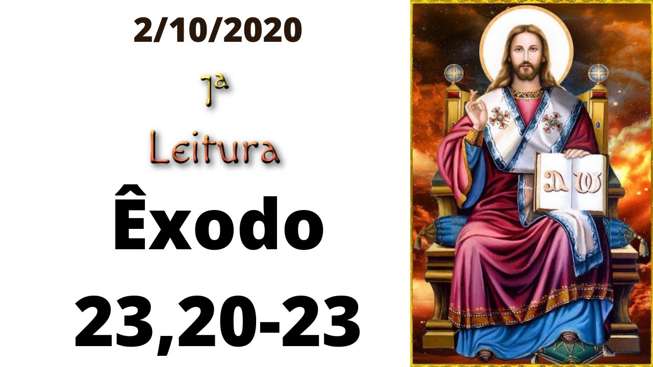 1ª LEITURA - ÊXODO 23,20-23 (COM REFLEXÃO) - YouTube