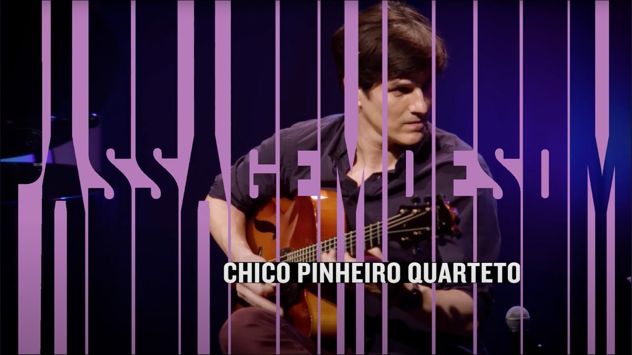 Chico Pinheiro | Programa Passagem de Som - YouTube