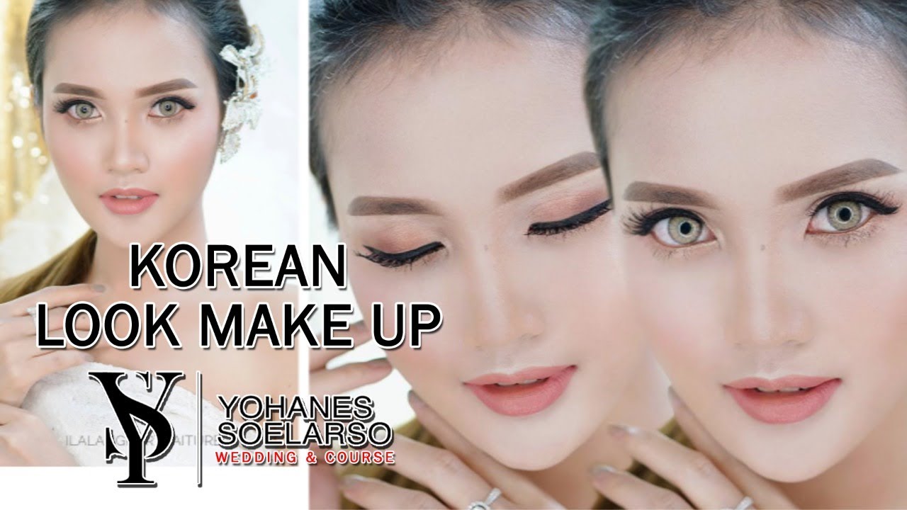 TUTORIAL MAKE UP KOREAN LOOK - YouTube
