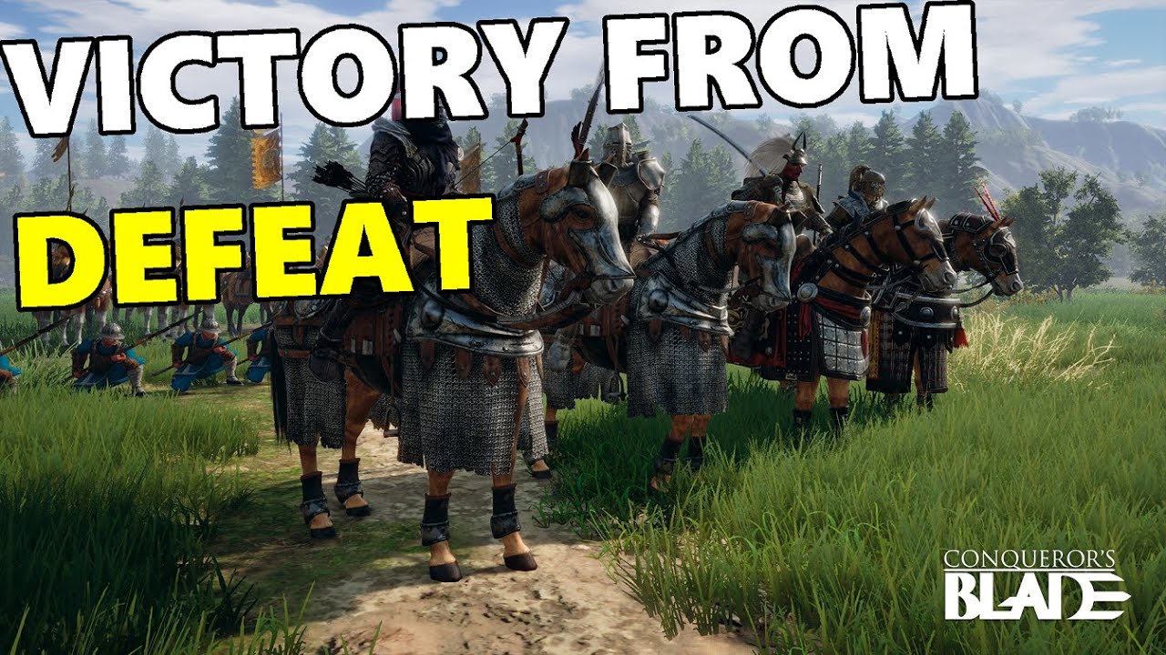 Conqueror's Blade - From Certain Defeat To Victory? - YouTube