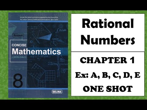 ICSE: Class 8 || Rational Numbers || Chapter 1 || Selina || Concise ...
