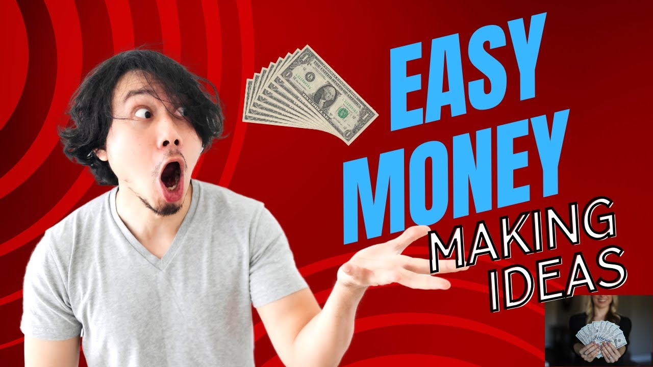 Easy Money Making Ideas - YouTube
