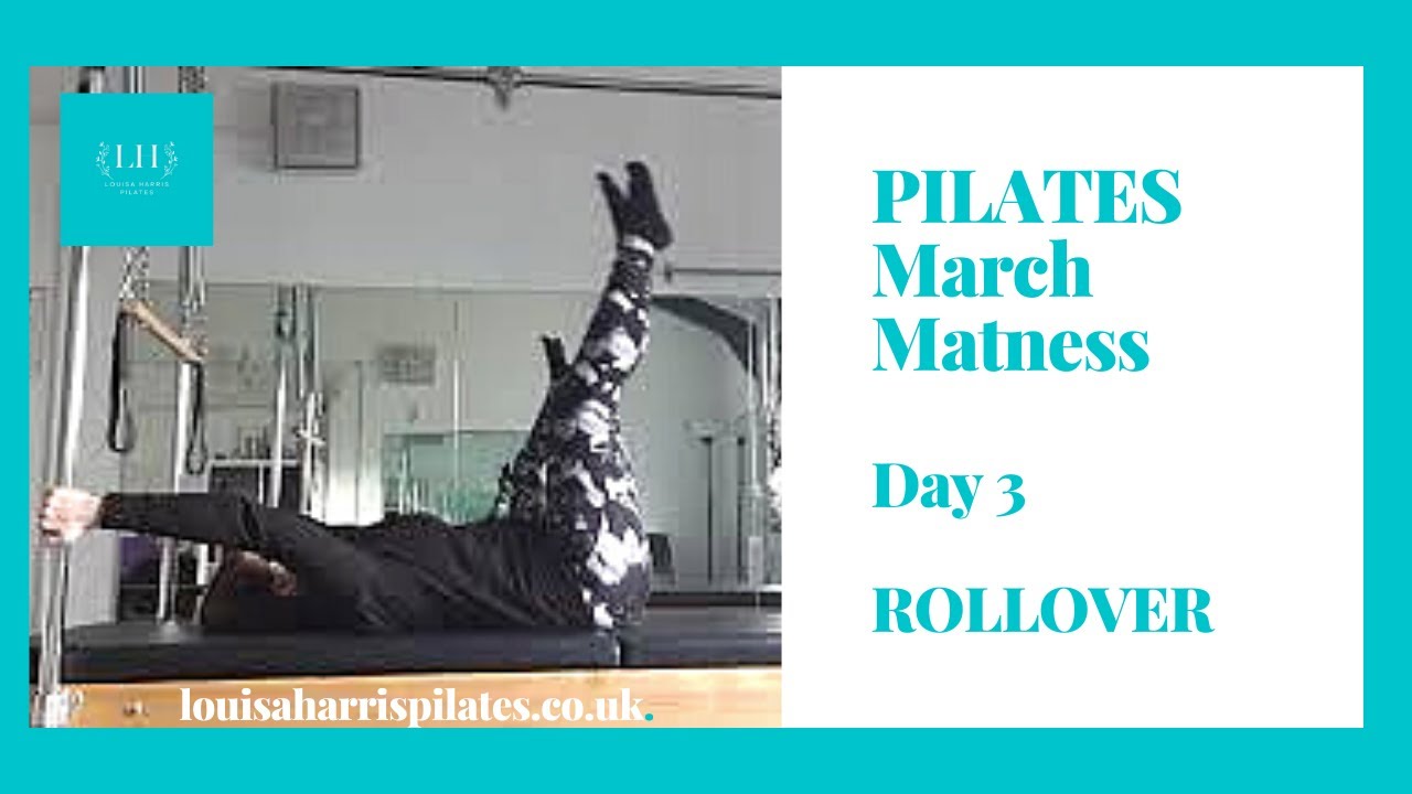 PILATES March Matness Day 3 - Rollover - YouTube