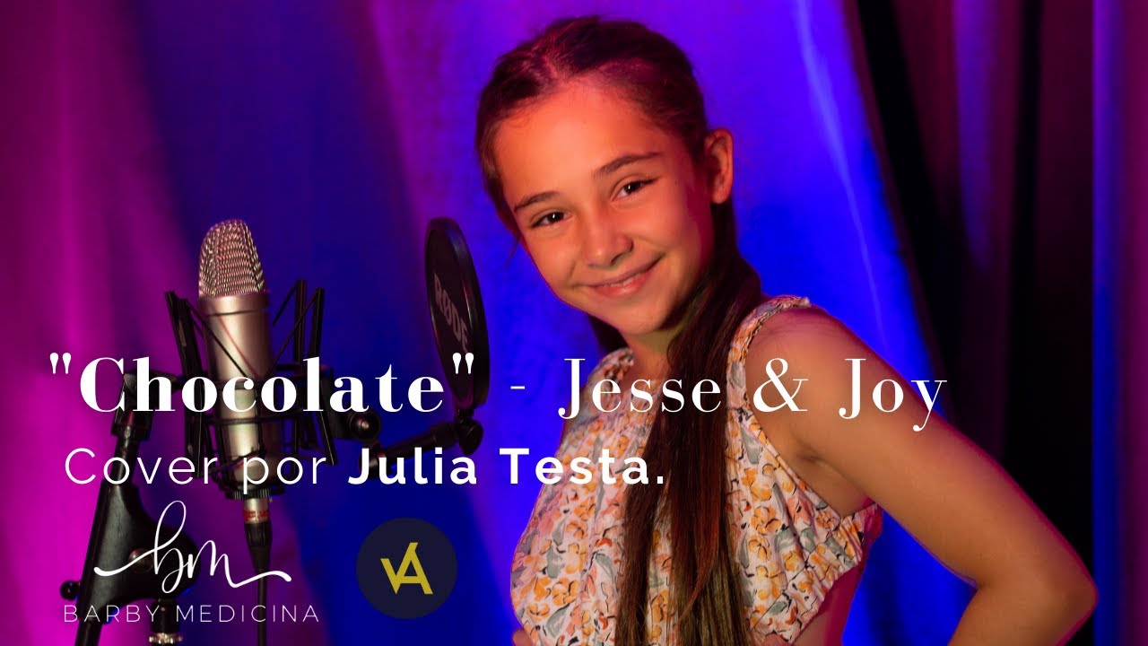 "Chocolate" - Jesse & Joy, cover por Julia Testa - YouTube