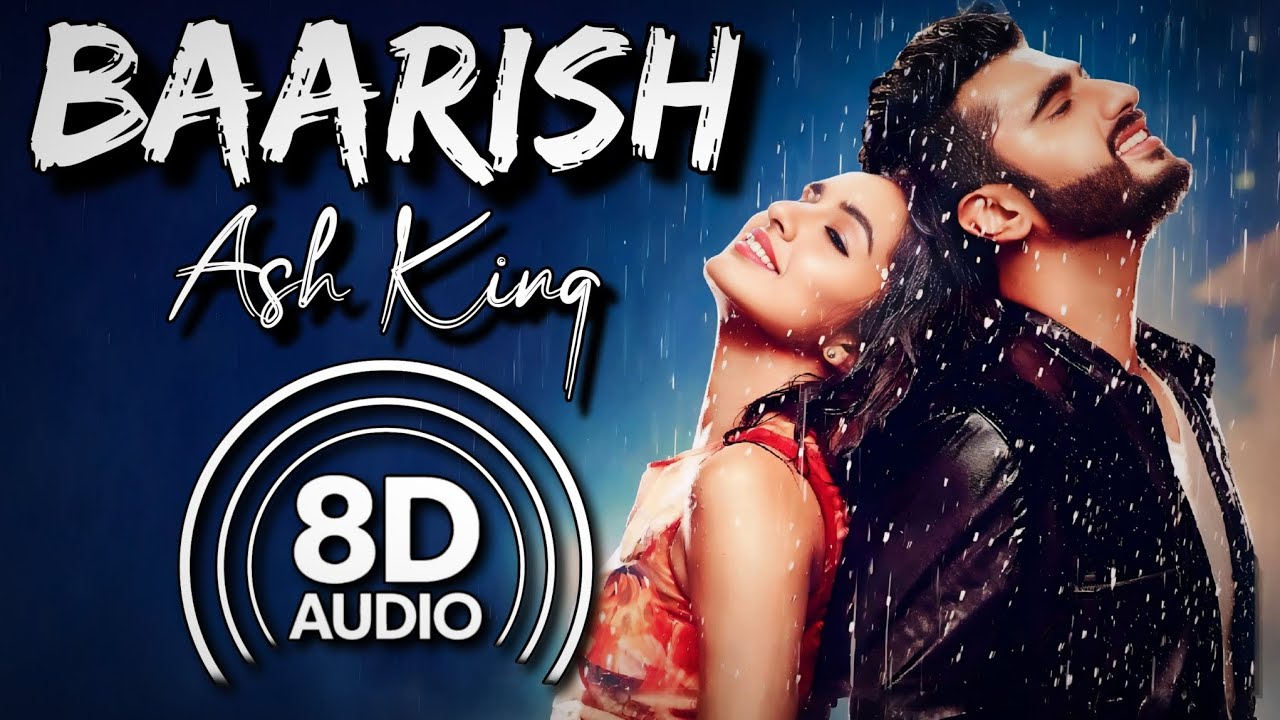 Yeh Mausam Ki Baarish 8d Audio Half Girlfriend Arjun Kapoor