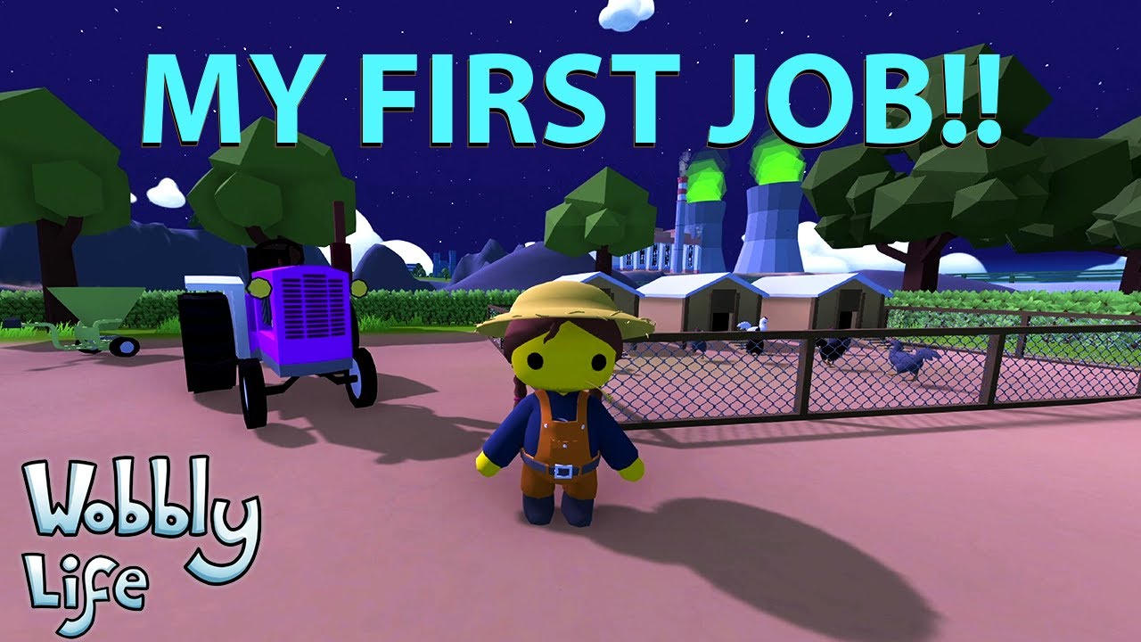 MY FIRST JOB IN WOBBLY LIFE !!!! - YouTube