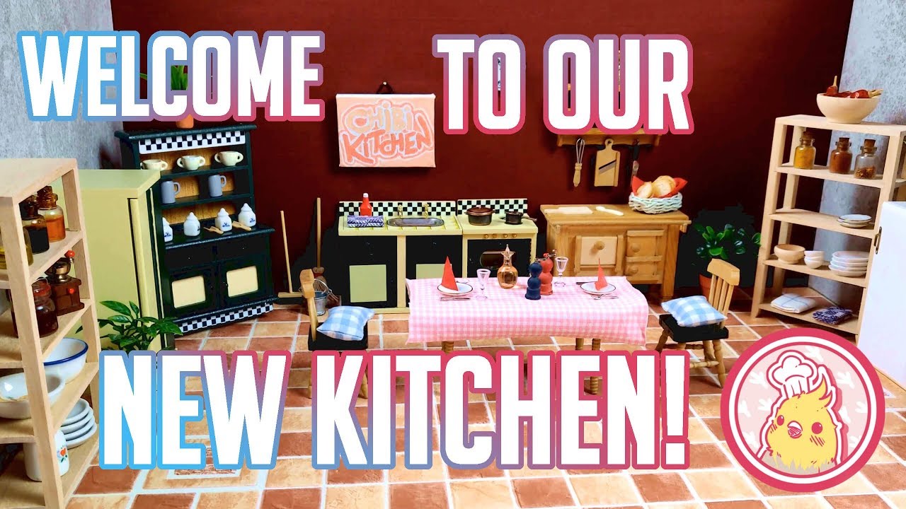 Chibi Kitchen Special: Making of the new Kitchen! - YouTube