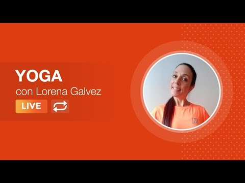 Reviví Megatlon en Casa/ Yoga con Lorena Galvez