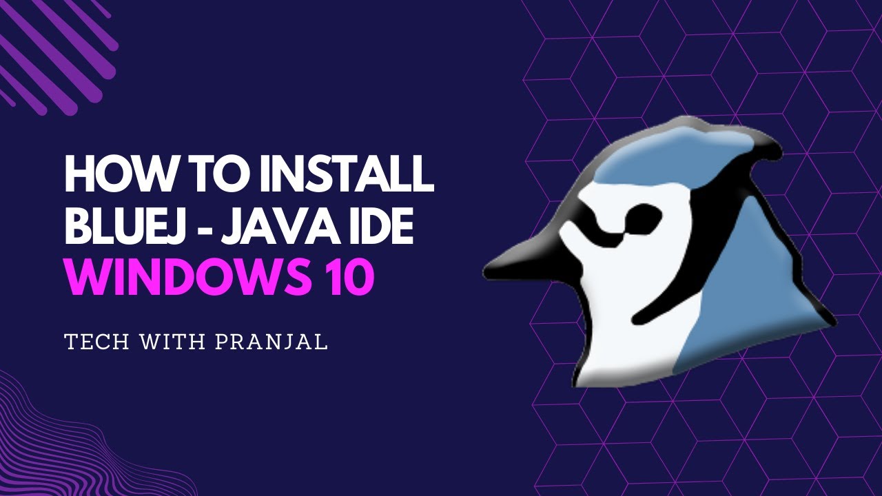 How To Install BlueJ On Windows 10 Tech With Pranjal YouTube how-to-install-bluej-on-windows-10-tech-with-pranjal-youtube