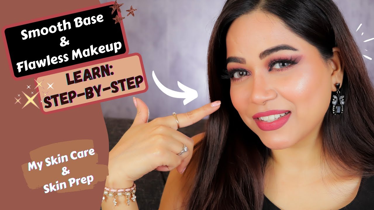 LEARN Smooth Base and Flawless Makeup Techniques | Get Rid Of Dark ...