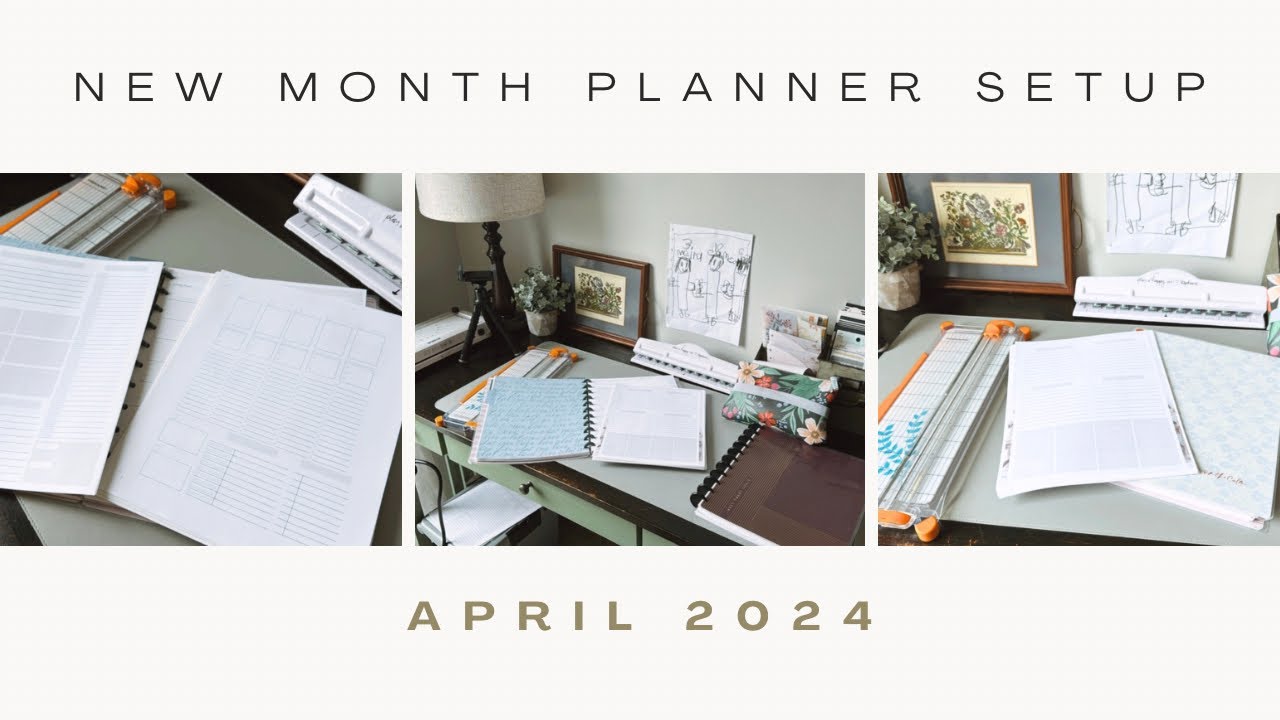 New Month Planner Set Up: April 2024 - YouTube