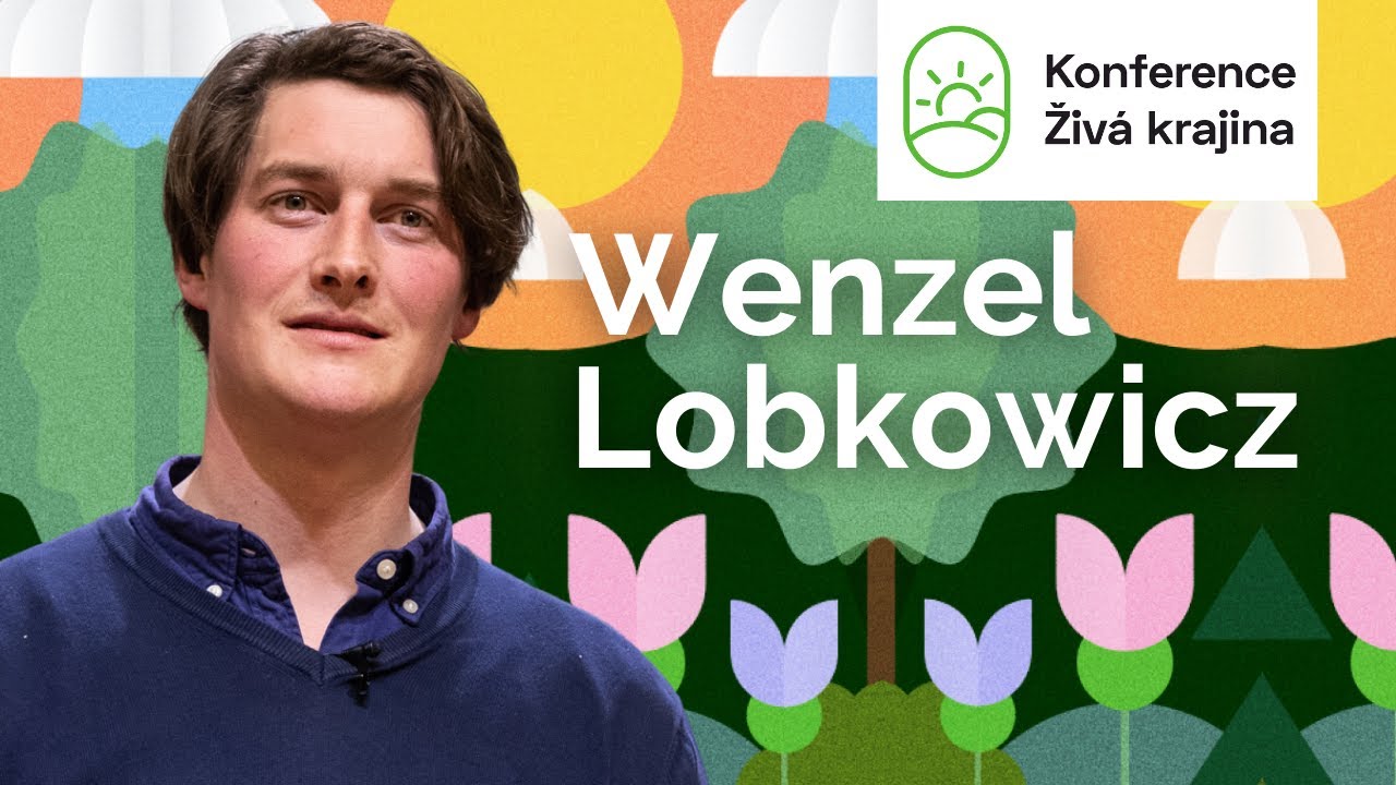 Wenzel Lobkowicz: Výhody a úskalí regenerativní pastvy v praxi | Živá ...