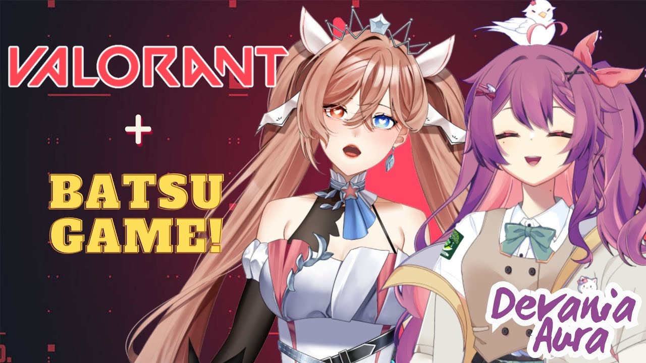 VALORANT 】Palo Tapi Pake Punishment? with @DevaniaAura !!【 Elula ...