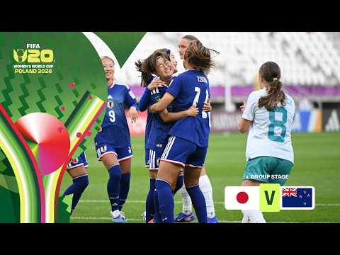Highlights | Japan 2-1 New Zealand | FIFA U-20 Women's World Cup 2026™
