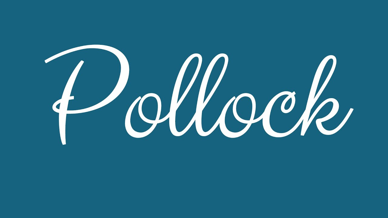 Learn how to Sign the Name Pollock Stylishly in Cursive Writing - YouTube