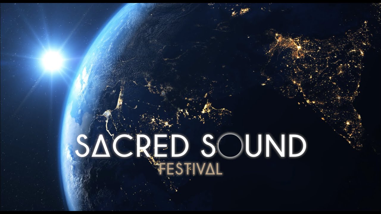 Sacred Sound Festival - YouTube