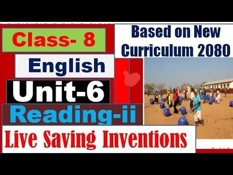 Class 8 English Book Unit 6 Reading ll Live Saving Inventions Of All ...