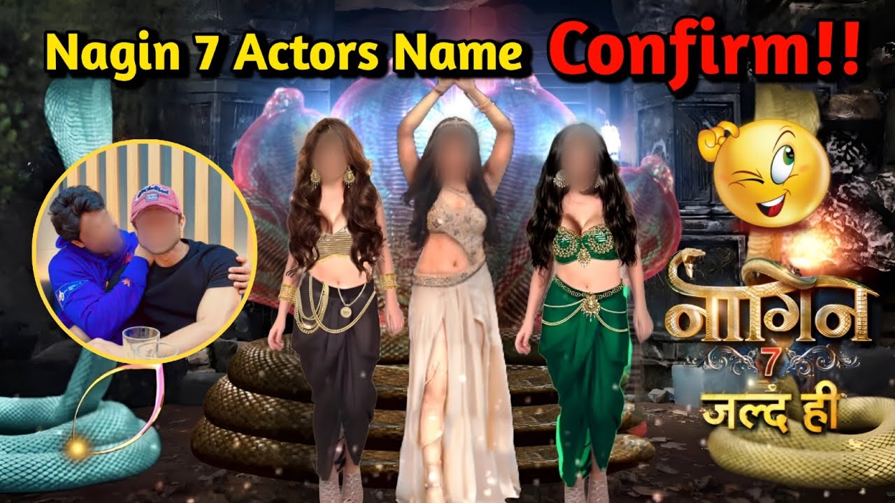 Nagin 7 Actor Name Revealed | Nagin 7 Star Cast Cast | Nagin 7 Starting ...