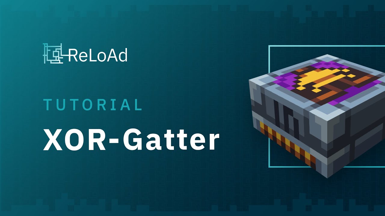 XOR- und XNOR-Gatter * ReLoAd in Minecraft - YouTube