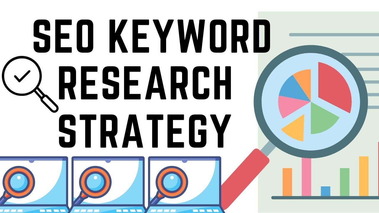 Keyword Research Strategy: How to Find and Use the Right Keywords for Your Content - YouTube