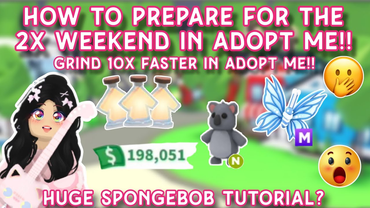 How to Prepare For The 2x Weekend In Adopt Me!!😱 BE A PRO GRINDER ...
