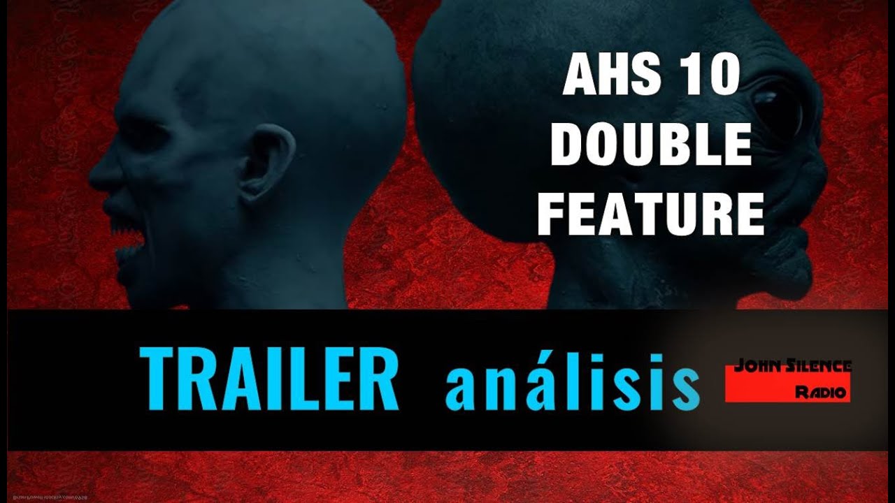 AHS 10 Double Feature - Análisis de trailer - YouTube