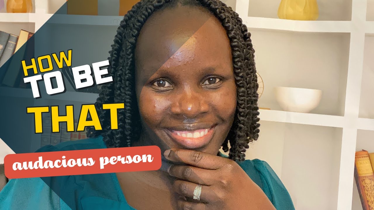 How To Be That Audacious Person, top 11 Audacious Person and Lifestyle ...