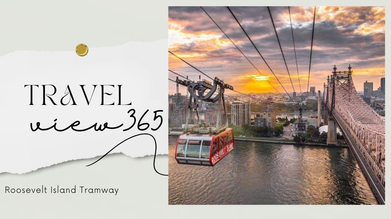 Roosevelt Island Tramway ride| New York -USA 🇺🇲| TravelView365 - YouTube