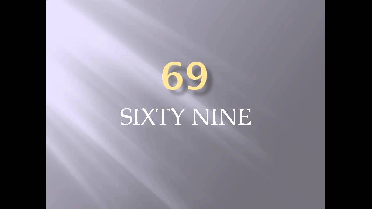 Pronunciation of Sixty Nine 69 - YouTube