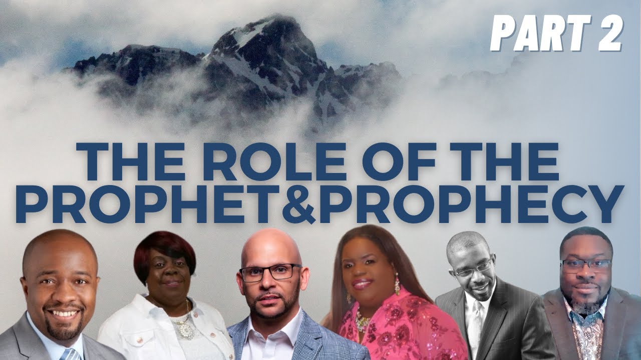The Role of the Prophet & Prophecy (Part 2) | 08/29/21 | Pastor Raymond ...