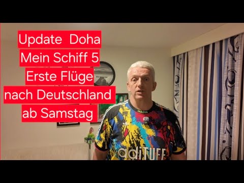 Die ersten Rückflüge nach Deutschland ab Samstag. Mein Schiff 5 